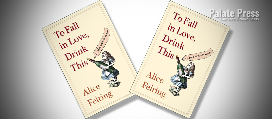 Journeying Through the Wine Glass with Alice By Alice Feiring Book ...